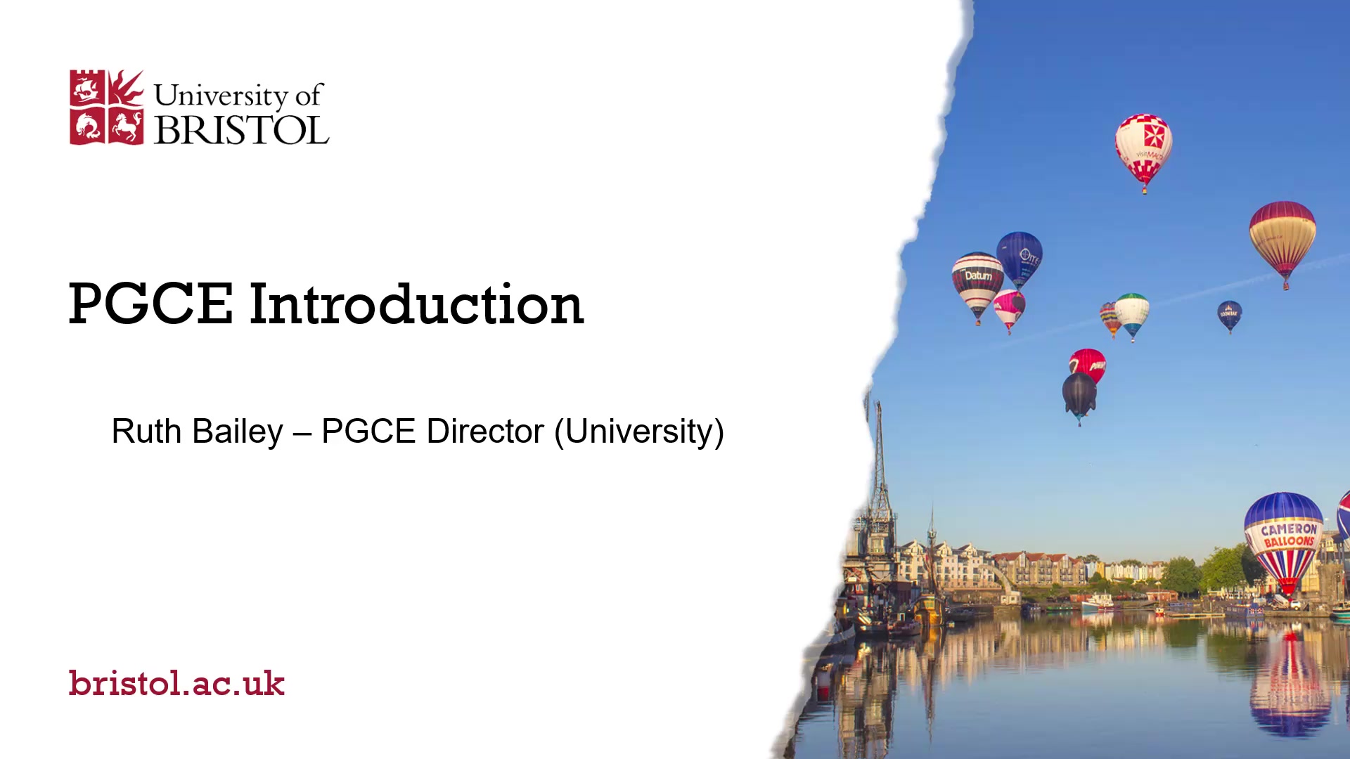 University of Bristol PGCE: Introduction to the PGCE Partnership ...