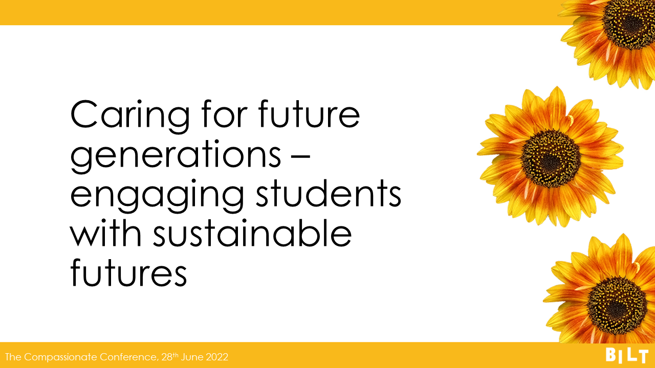 Caring for future generations – engaging students with sustainable futures